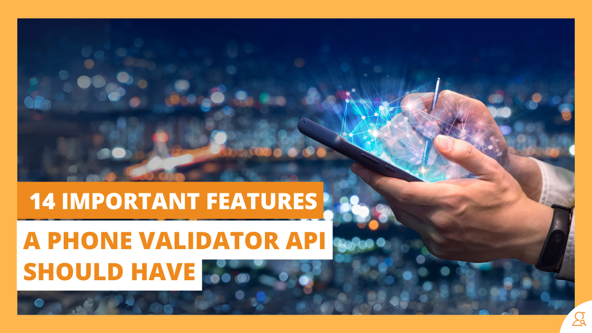 14 Important Features a Phone Validator API Should Have | Medium