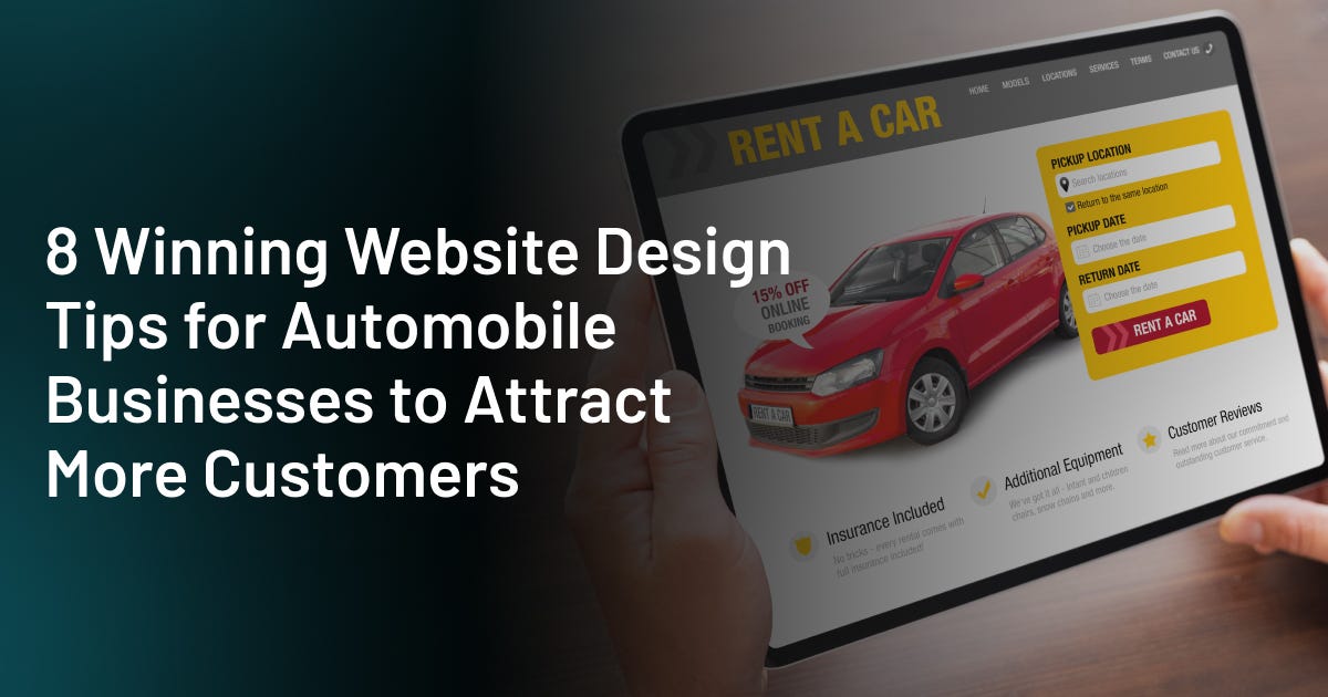 8 Winning Website Design Tips for Automobile Businesses to Attract More ...