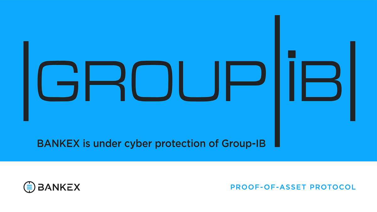 Safe from cyberattacks: BANKEX is under protection of Group-IB | by ...