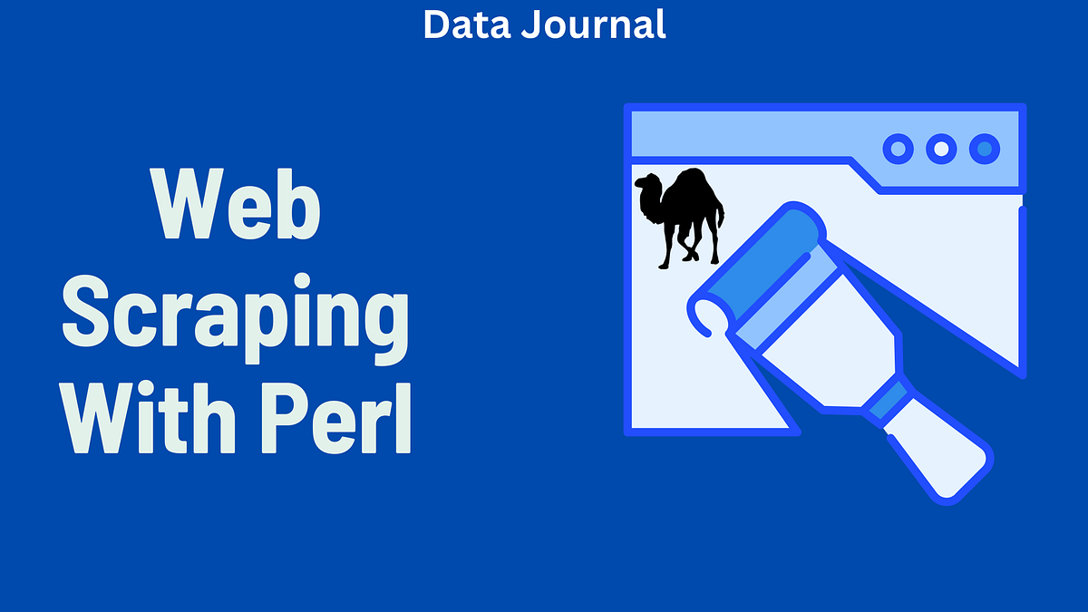 Web Scraping in Perl: A Step-by-Step Guide (2025) | Medium