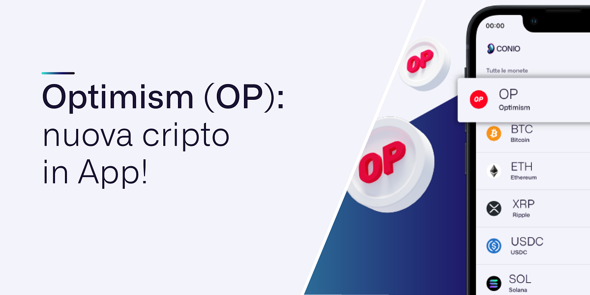 Optimism (OP): tutto quello che devi sapere. | by Conio Team | Conio Blog