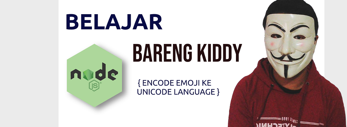 Encode Emoji 😋 ke Unicode dengan Javascript (NodeJS included) | by ...