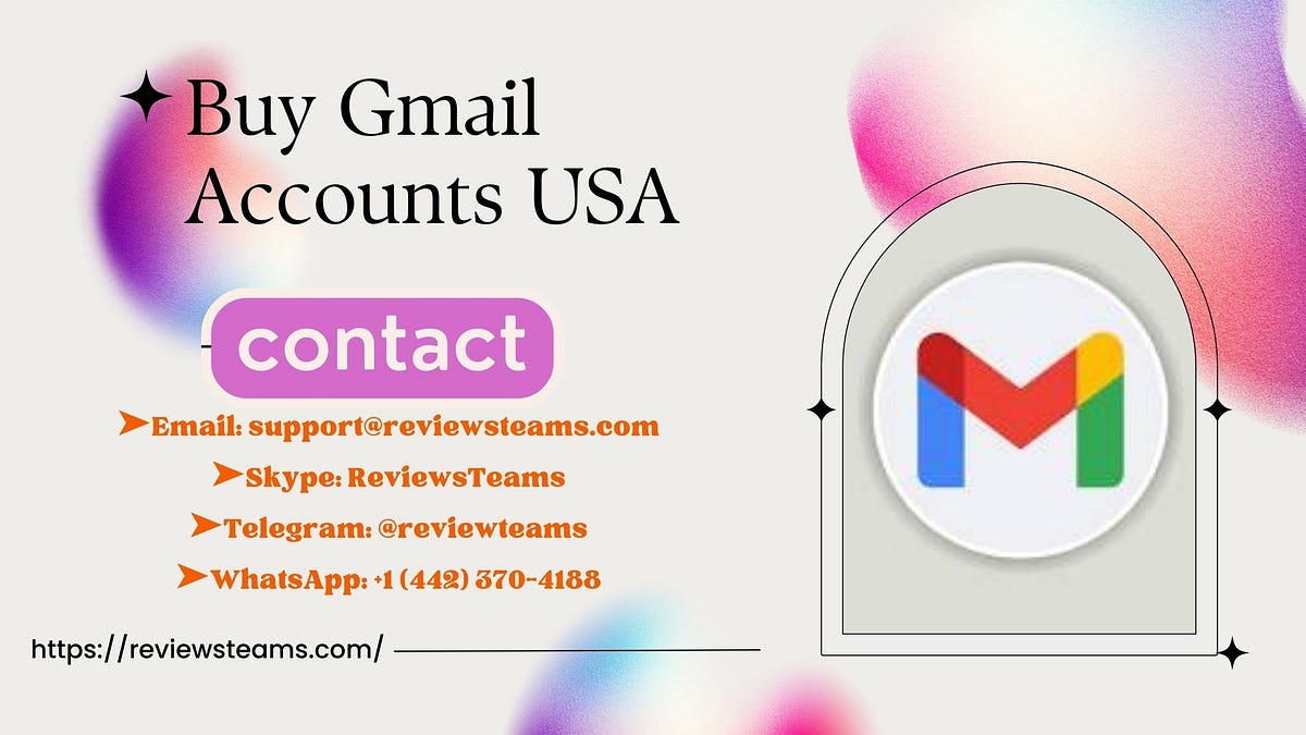 Buy Gmail Accounts USA. Introduction: Gmail has become an… | by ...