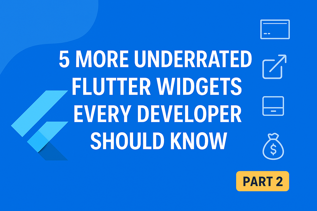 5 Underrated Flutter Widgets Every Developer Should Know (Part 2) | by Raj Jani | CodeX | Aug ...
