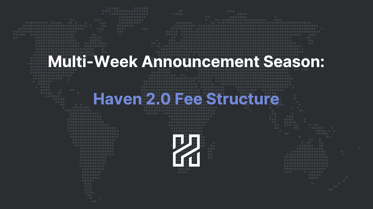 Haven Announces Long-Term Fee Structure for xUSD Exchanges | by Haven ...