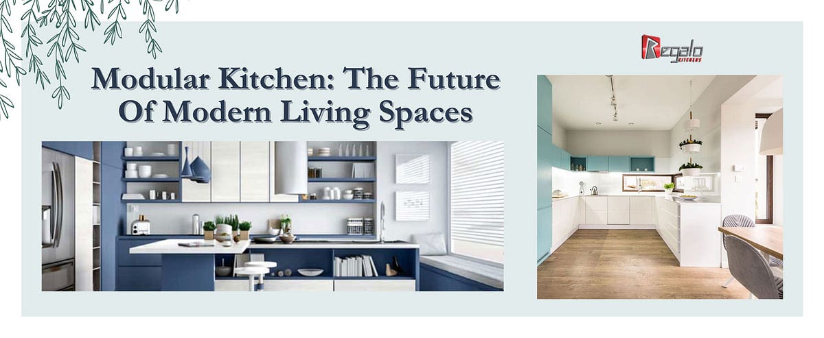 Modular Kitchen: The Future Of Modern Living Spaces | by Kitchen Design ...