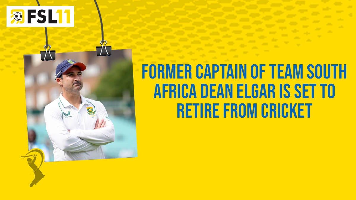 Former Captain of Team South Africa Dean Elgar is set to retire from ...