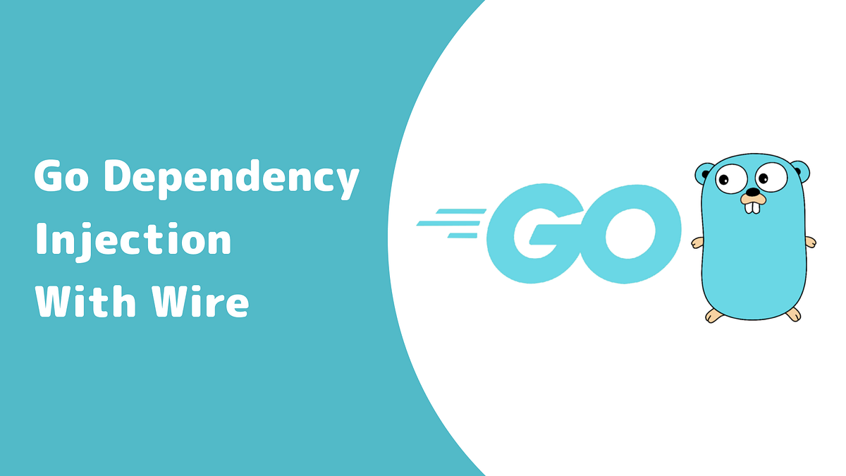 Dependency Injection di Go-Lang Menggunakan Wire | by Rizky Kurniawan | DOT Blog