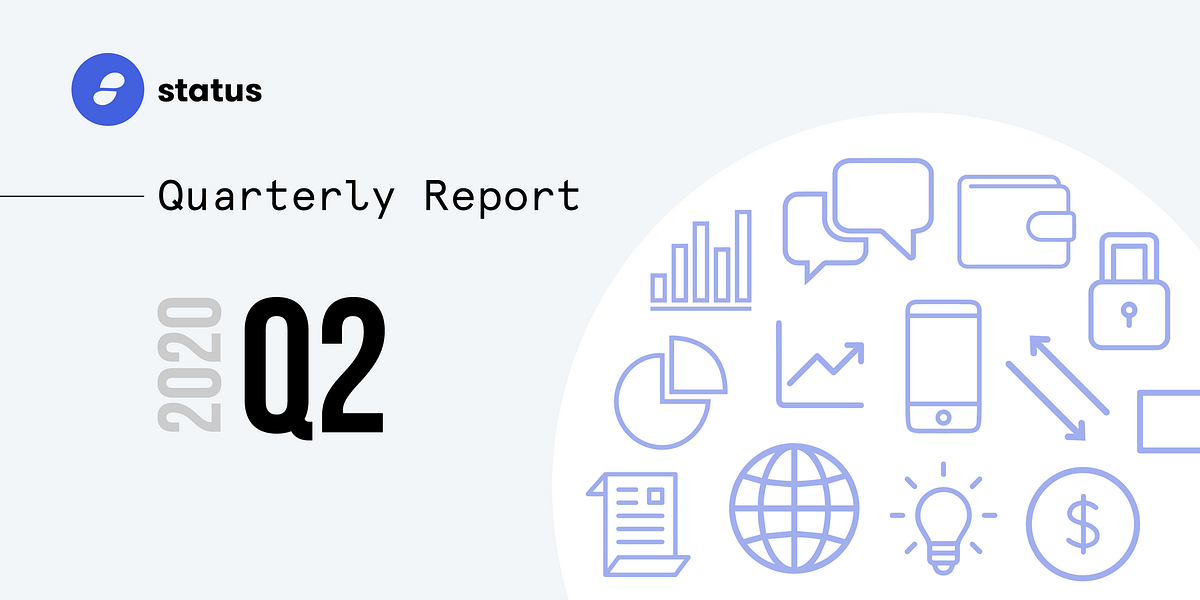 Ang Status Network Quarterly Report — Q2 2020 | by Status Network ...