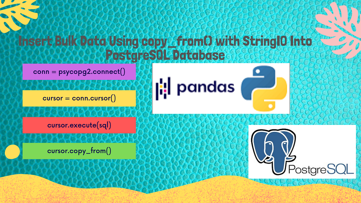 Part 3.6!! Pandas DataFrame to PostgreSQL using Python | by Learner ...
