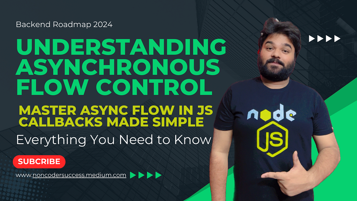 Understanding Asynchronous Flow Control | by NonCoderSuccess | Medium