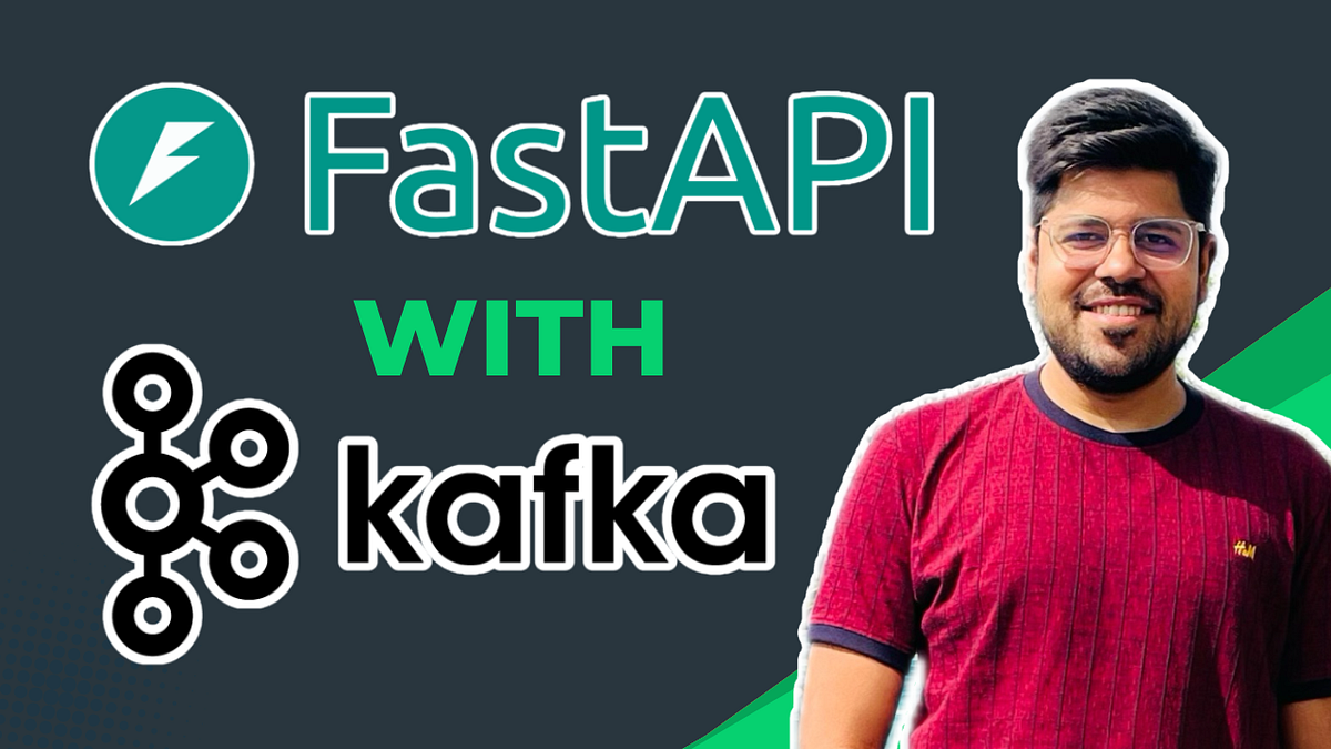 Building Event-Driven Backend Systems with FastAPI & Kafka | by Yash Jain | AlgoMart | Medium