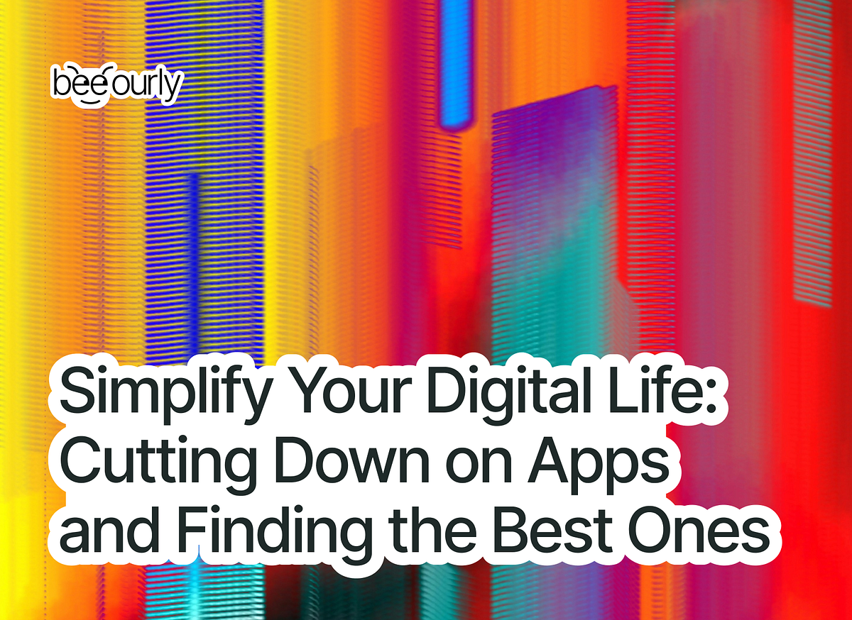 Tackling Digital Clutter: Streamlining Apps for a Cleaner, More ...