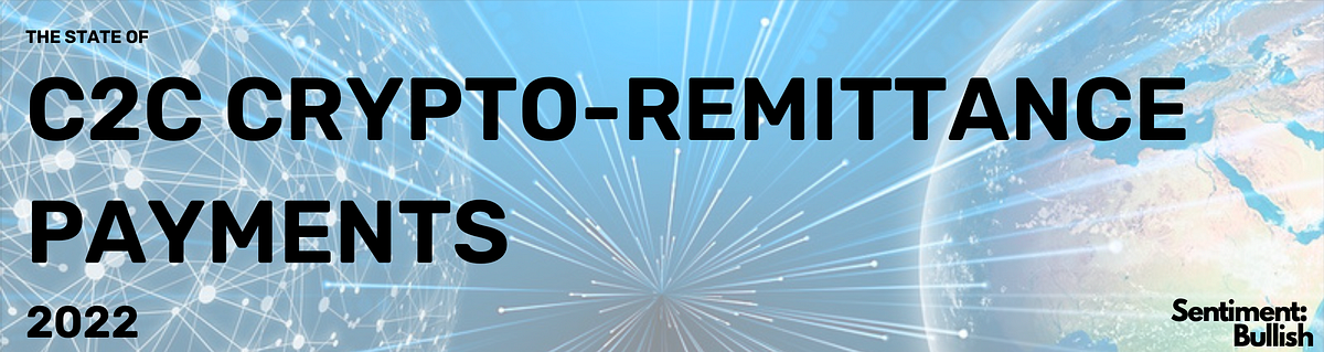 C2C Crypto-Remittance Payments. The global economic situation… | by ...