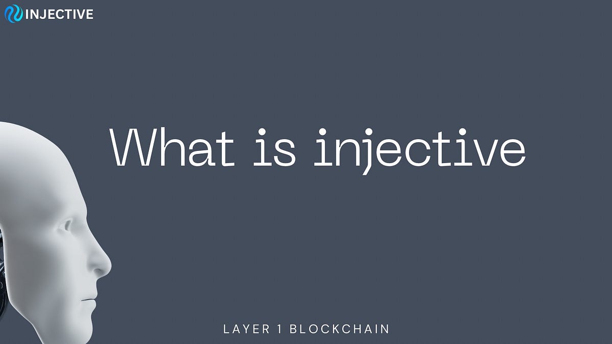 What is Injective: Your comprehensive guide to understanding Injective. | by Muhammed Habeeb ...