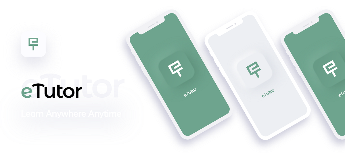 ETutor an E-Learning App: UX Case study | by Sanad Daniyal | Medium
