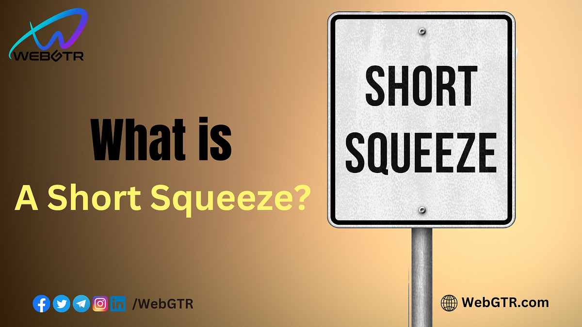 What is a short squeeze?. A short squeeze occurs when the price… | by ...