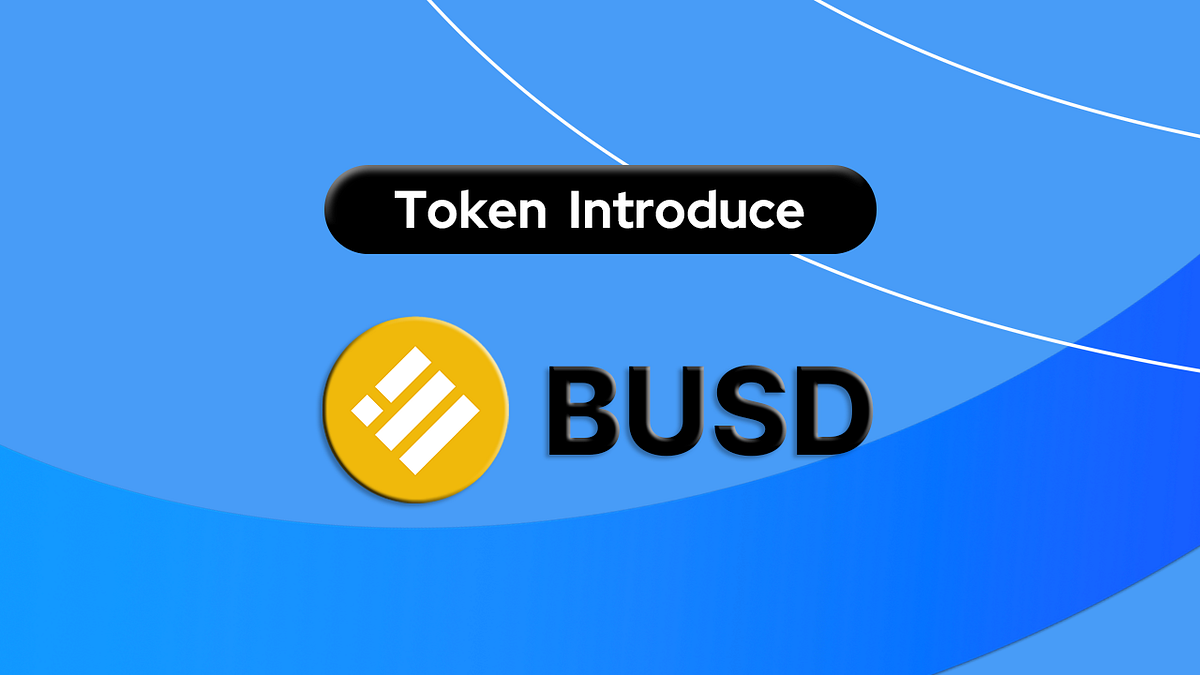 [Token Introduction] BUSD. Hello Guild Wallet Fam! We’re excited… | by ...