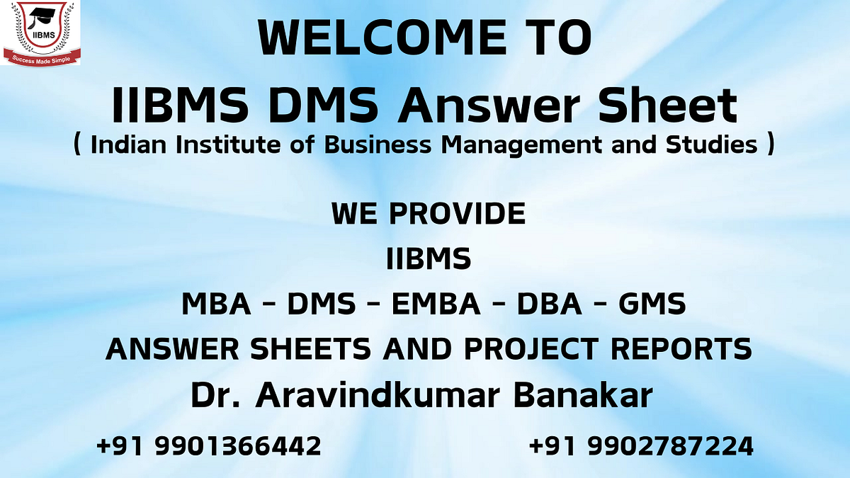 Iibms Mba Case Study Papers, Iibms Mba Case Study Answer Sheets, Mba ...