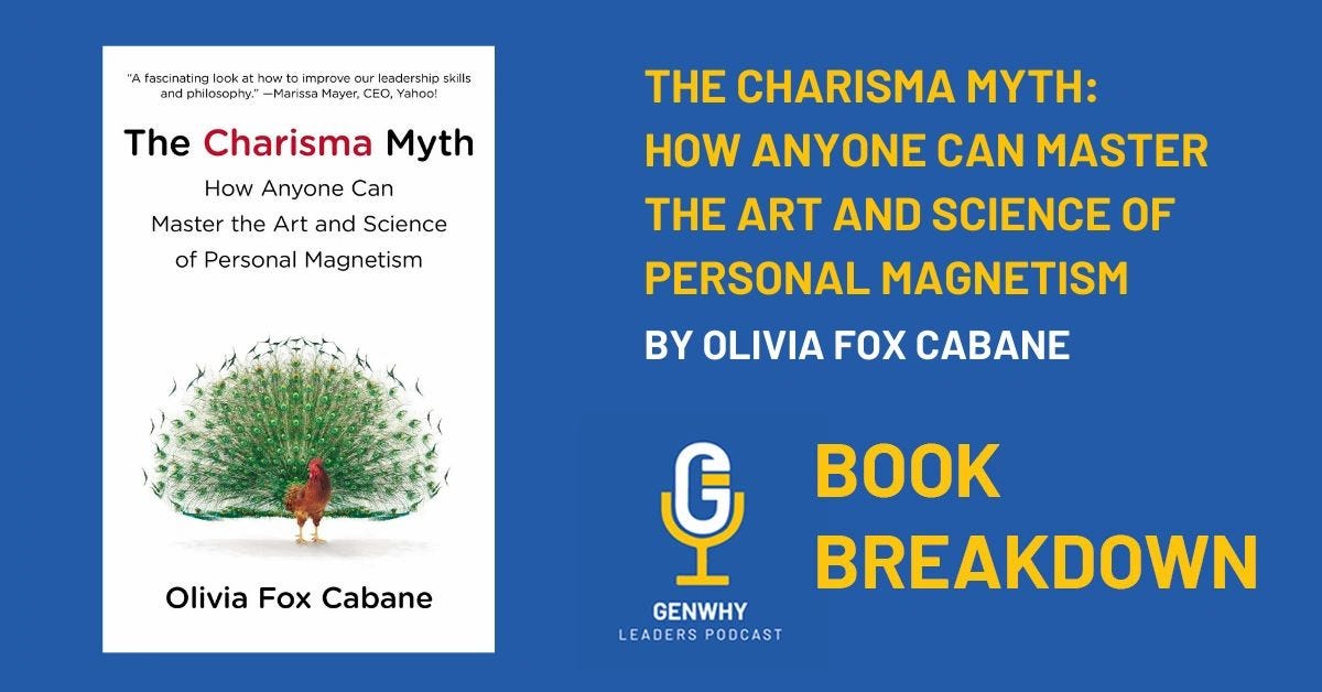 Book Breakdown | Jonathan Haile reviews The Charisma Myth | by Genwhy ...