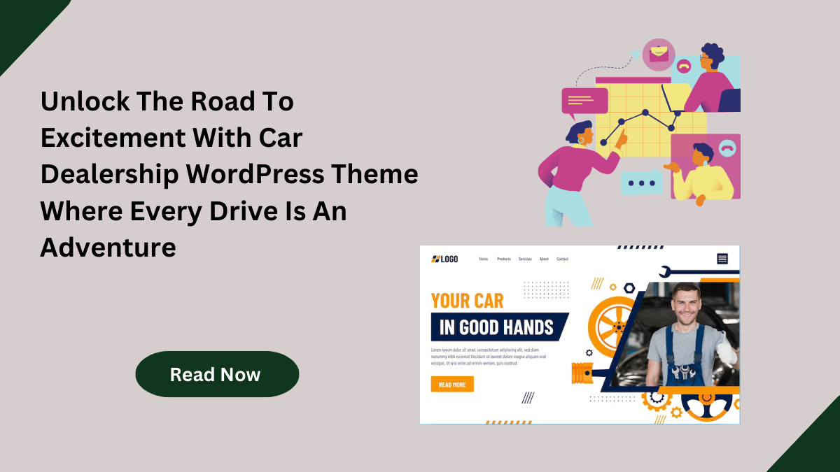 Unlock The Road To Excitement With Car Dealership WordPress Theme Where ...