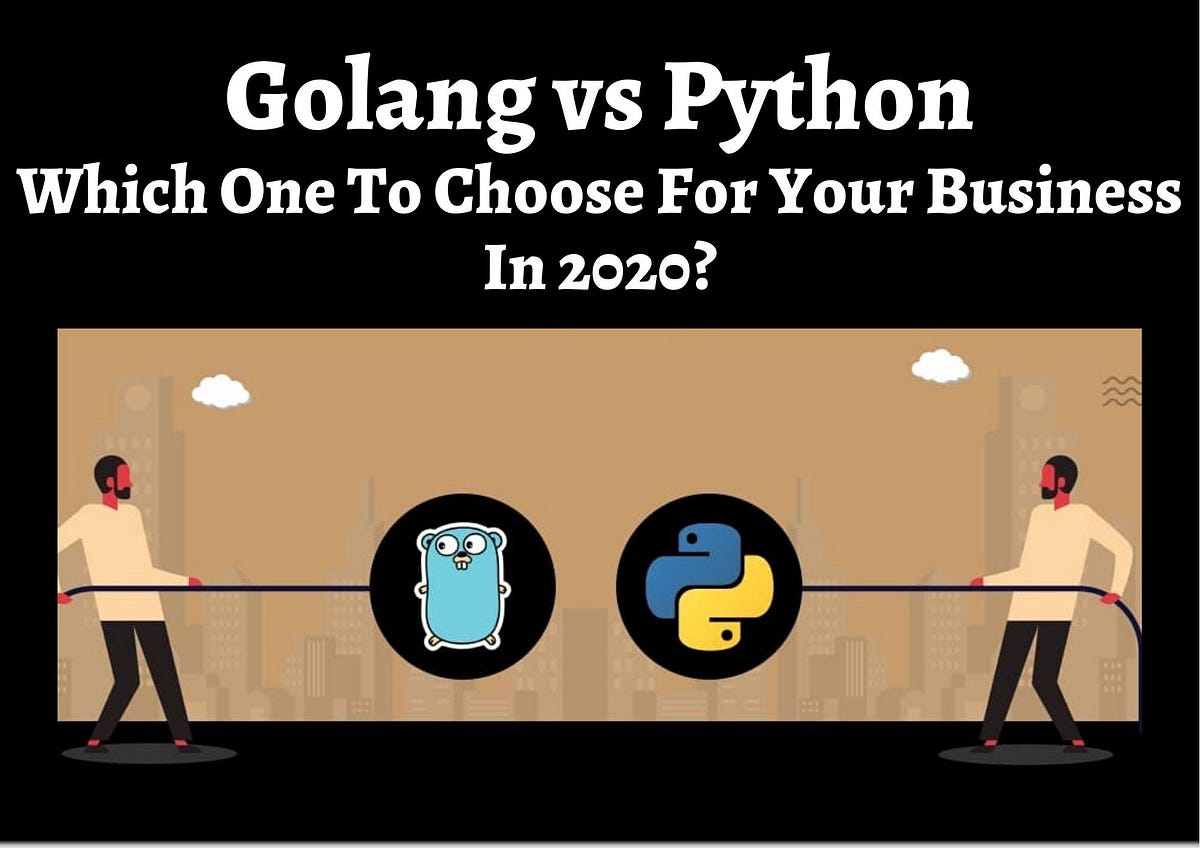 Is Golang going to replace Python Soon ?? | by Prakhar Jain | Medium | Medium
