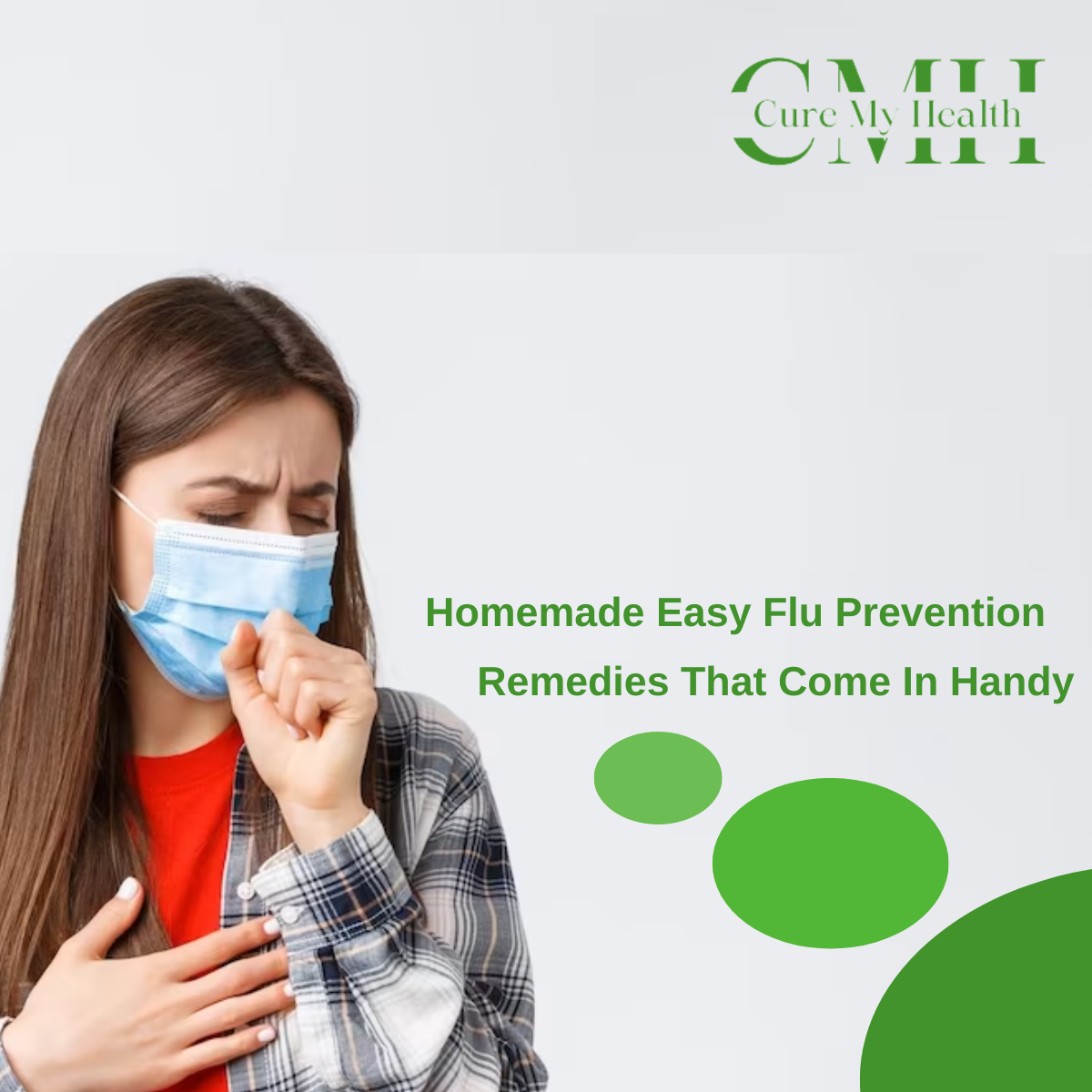 Natural & Easy Homemade Remedies for Flu Prevention - Cure My Health ...