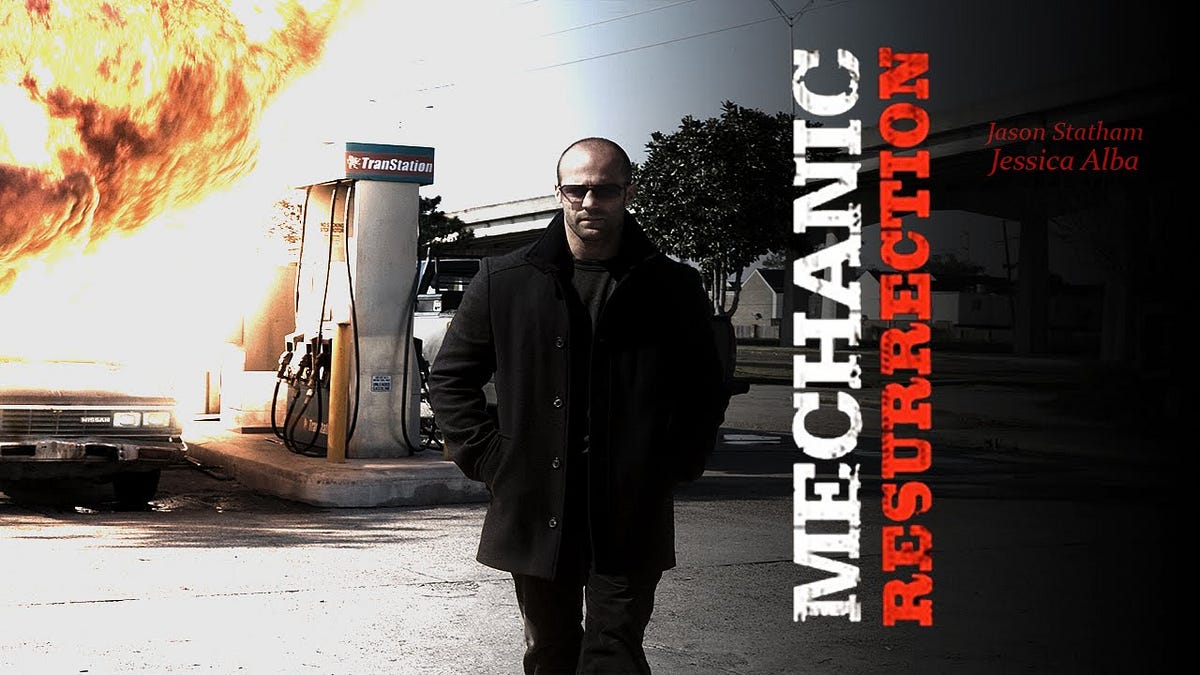 Mechanic: Resurrection 2016: Movie Review | by Anchal Blogs | Medium