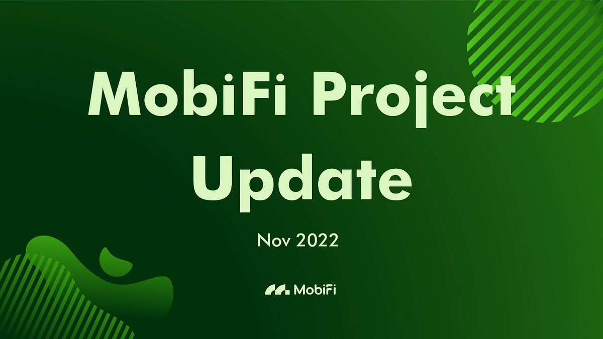 MobiFi Project Update November 2022 | by Team MobiFi | MobiFi | Medium
