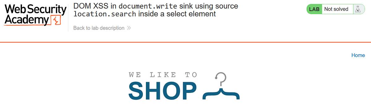 Lab Portswigger Indonesia — [XSS] DOM XSS in document.write Sink using Source location.search ...