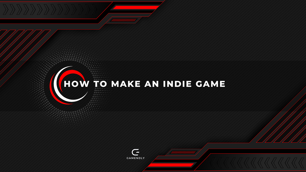How to make an indie game. Introduction | by Bryce Hammons | Medium