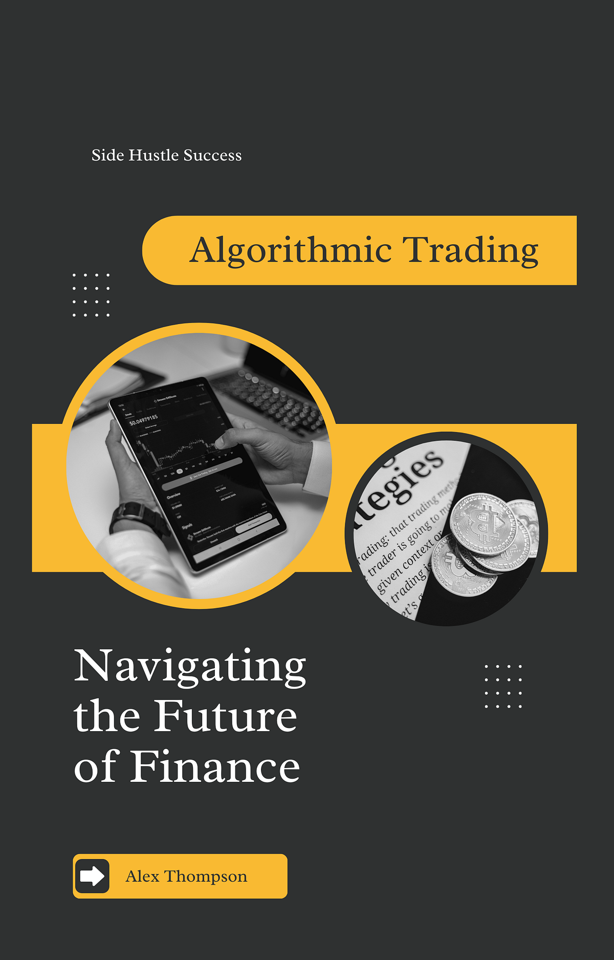 “Algorithmic Trading: Navigating the Future of Finance” is a ...