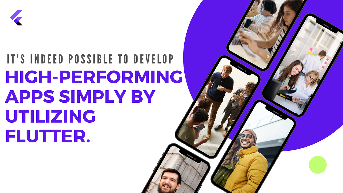 It’s indeed possible to develop high-performing apps simply by utilizing Flutter. | 2023 | by ...