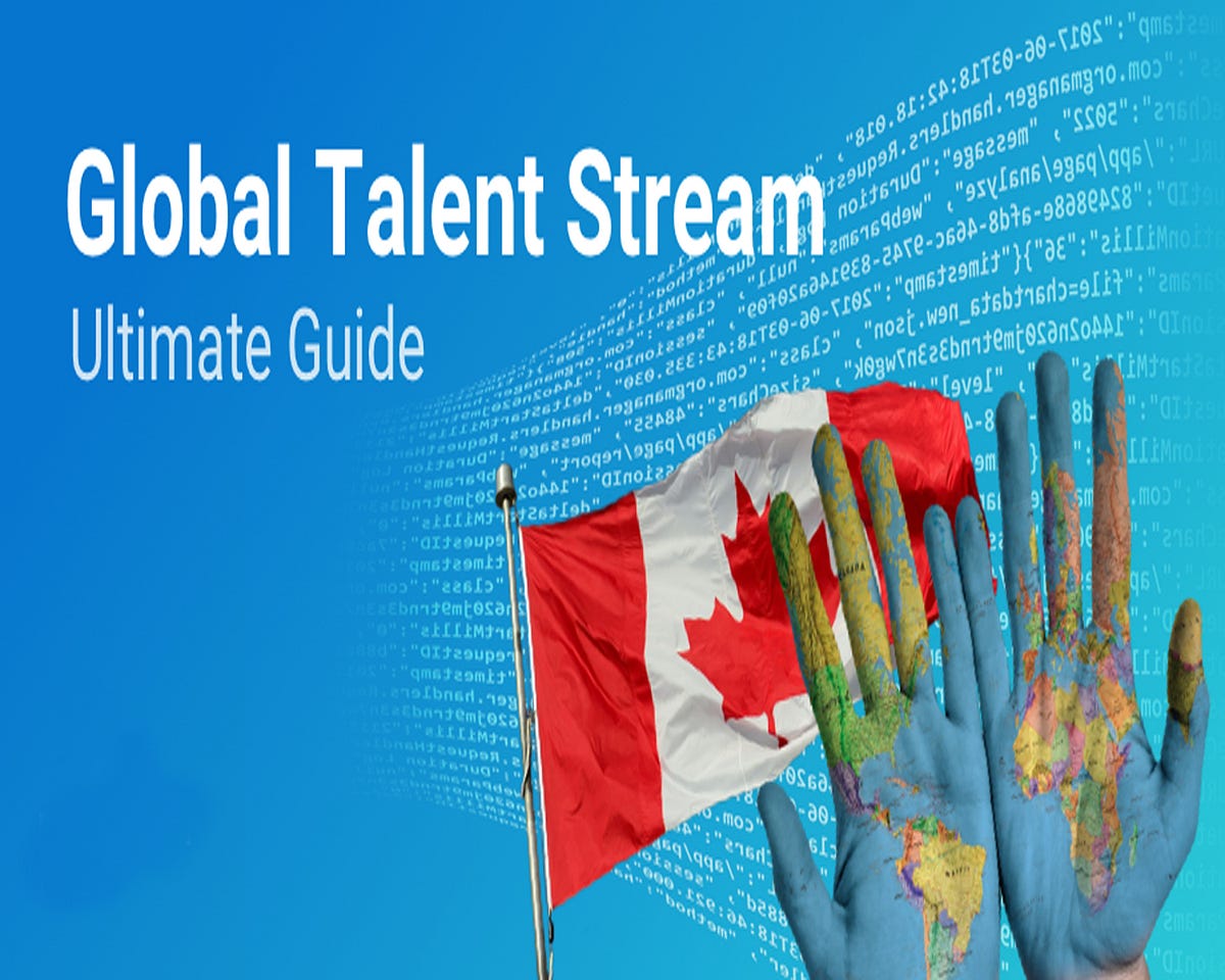 Global Talent Stream is an Immigration Program | by Ingress Immigration ...