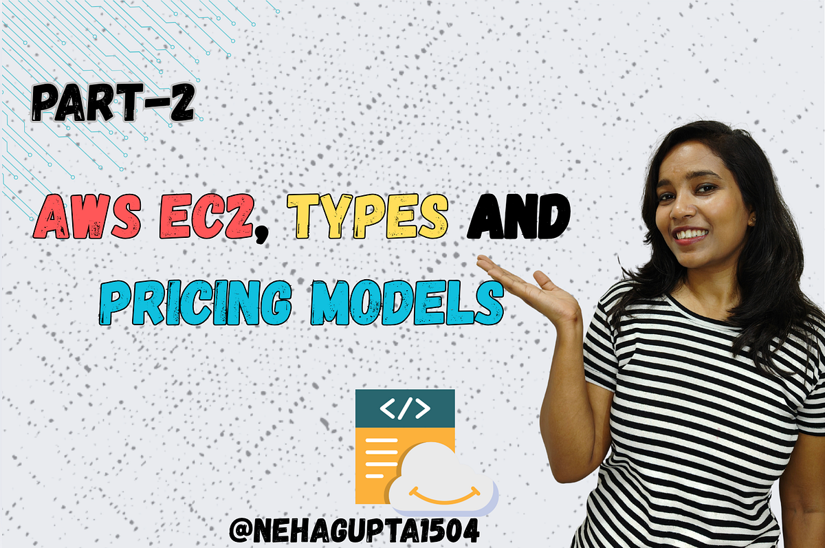Part 2: AWS Cloud Practitioner Essentials | by Neha Gupta | Dev Simplified | Jun, 2025 | Medium
