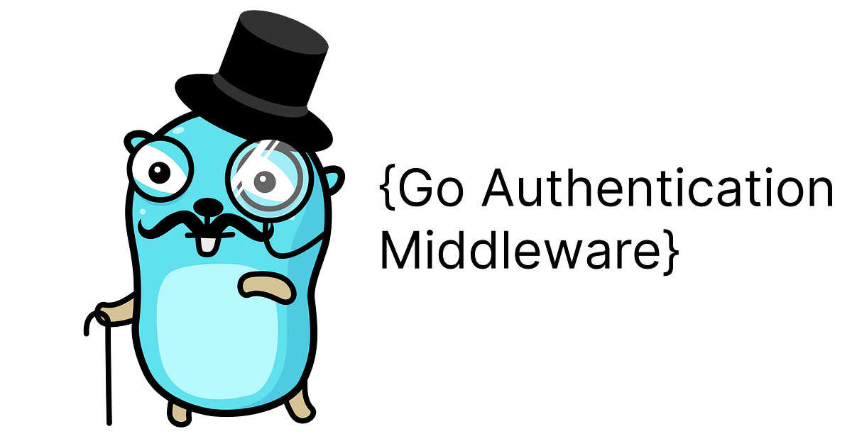 API Authentication Middleware with Go | by Feildrix Liemdra | Medium