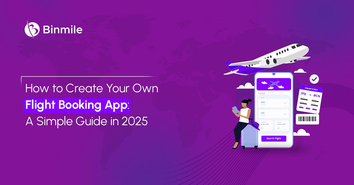 Beginner’s Guide to Build Flight Booking App: Process, Cost, Features ...