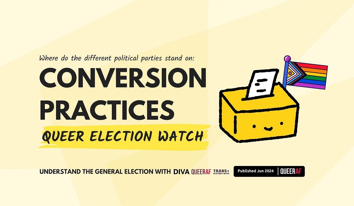Conversion Practices Ban: Where do the parties stand in the 2024 ...