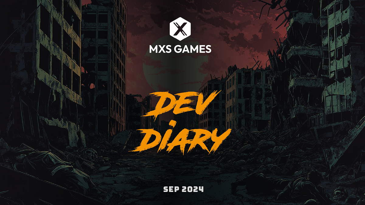 MXS Games — Dev Diary: September 2024 | by alchemist | MXS Games | Oct ...