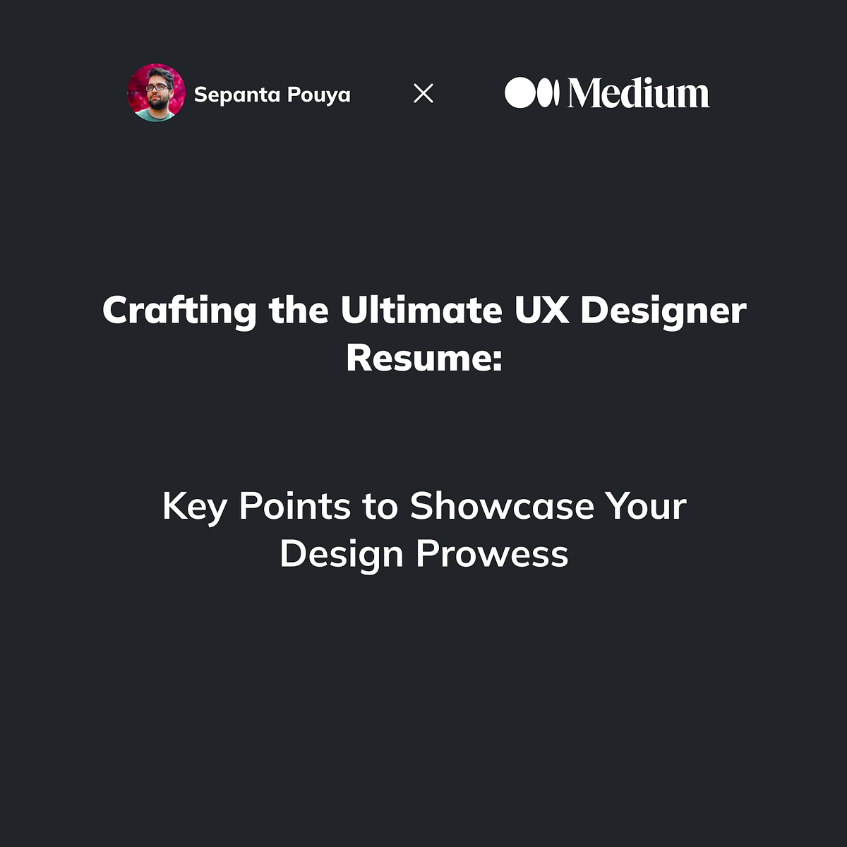 Crafting the Ultimate UX Designer Resume: Key Points to Showcase Your ...