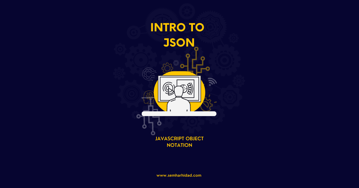 What is JSON?. Are you diving into software… | by Semhar Hidad | Medium