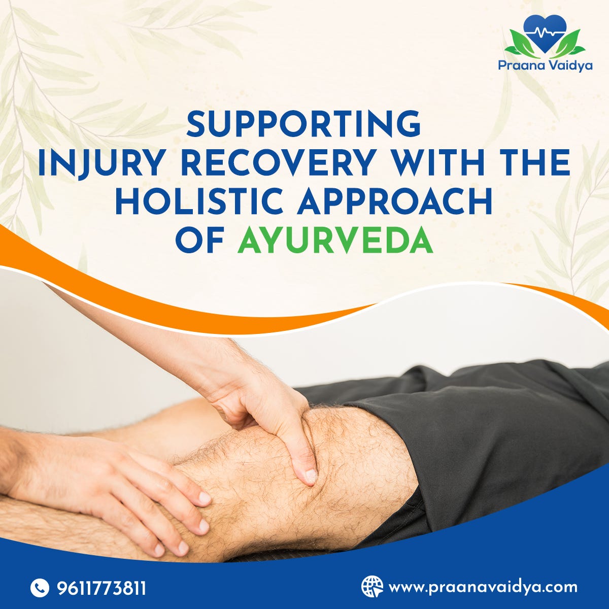 Supporting Injury Recovery With The Holistic Approach Of Ayurveda ...