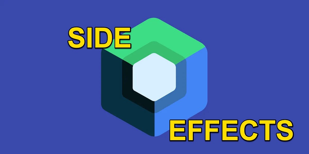 Side-Effects in Jetpack Compose Made Simple | by Ioannis Anifantakis ...