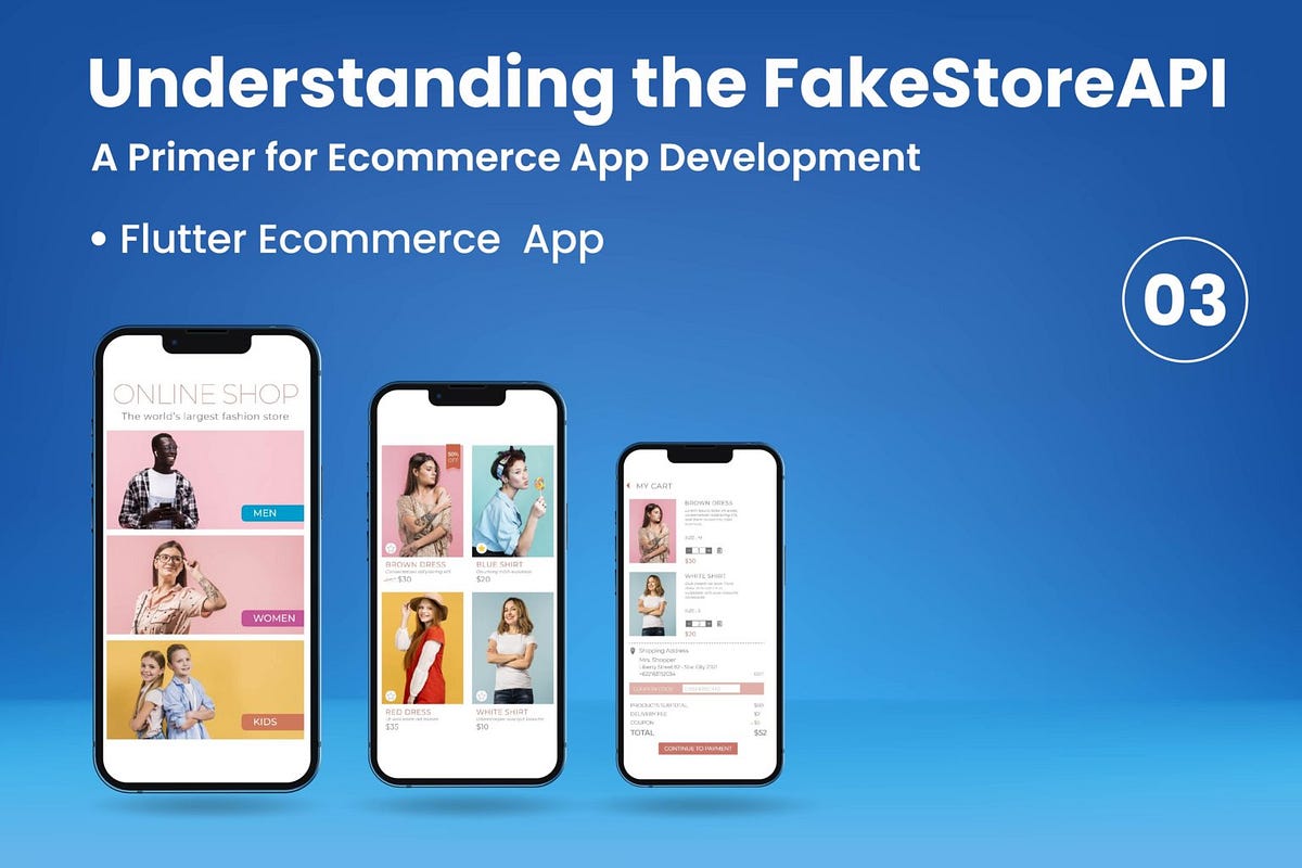 Understanding the FakeStoreApi: A Primer For Ecommerce App Development | by Nishant Patel ...