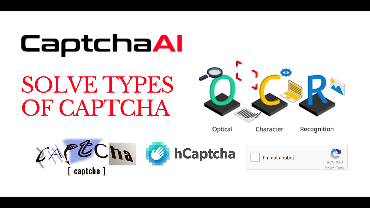 Solve many types of Captcha using OCR Solver | by Global Tech | Medium