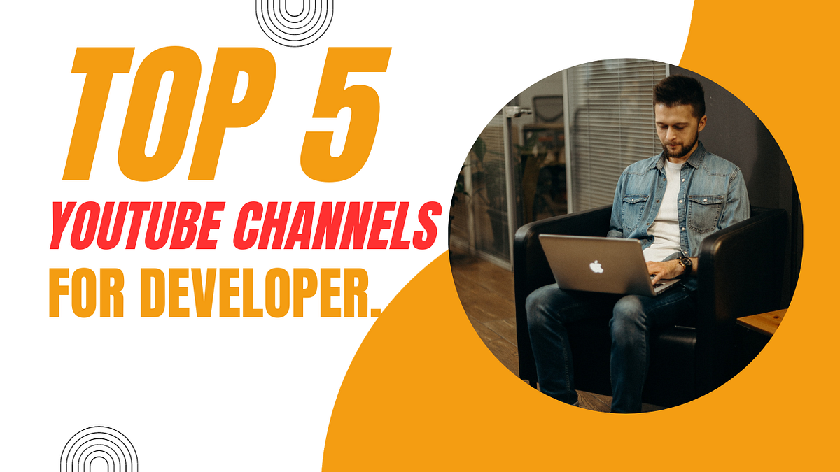 🚀 Top 5 YouTube Channels for front-end Developer. 🚀 | by Mostafizur Rahman Nayem | Oct, 2023 ...