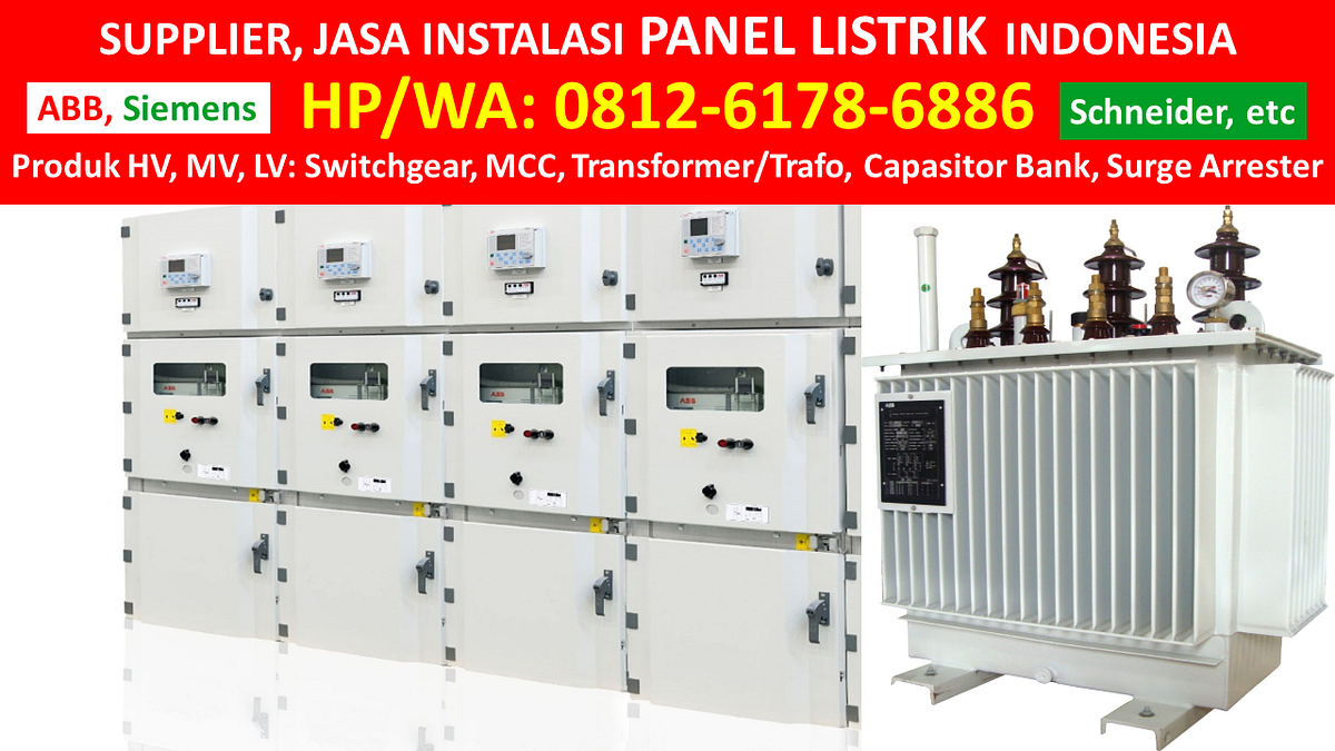 HP/WA: 0812–6178–6886 (Tsel), Supplier MV Panel Medan, jual kapasitor bank venom Medan | by ...