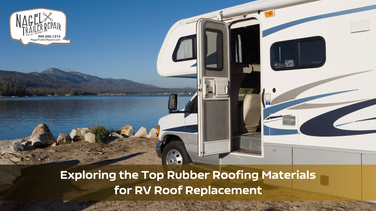 Exploring the Top Rubber Roofing Materials for RV Roof Replacement | by ...