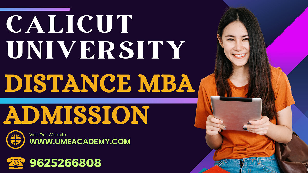 Calicut University Distance MBA Admission | by distancecolleges | Medium