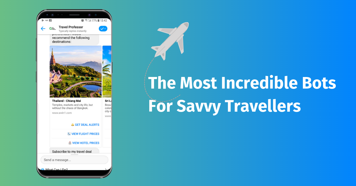The Most Incredible Bots For Savvy Travellers | by Elizabeth Knight ...